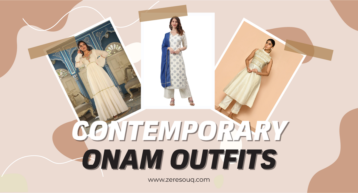 Contemporary Twist with Onam Outfits for the Modern Woman – ZERESOUQ